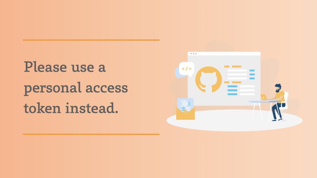 【Github】Password authentication is temporarily disabled as part of a brownout. Please use a ...